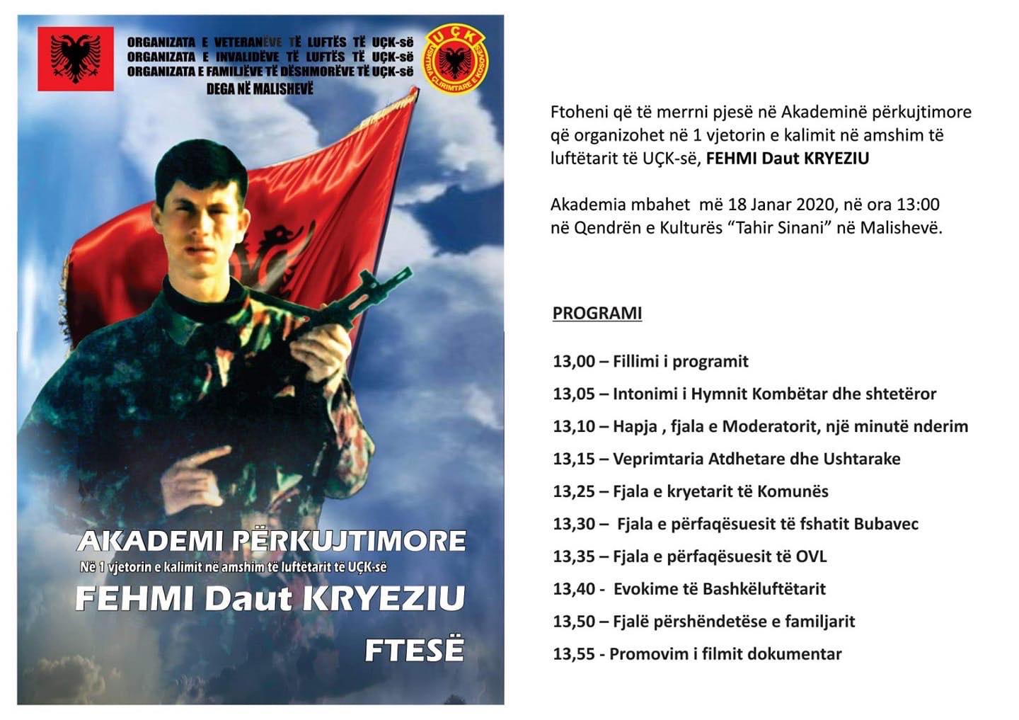 Më 18 janar 2020 në Malishevë mbahet Akademi përkujtimore në 1 vjetorin ... Më 18 janar 2020 në Malishevë mbahet Akademi përkujtimore në 1 vjetorin ...