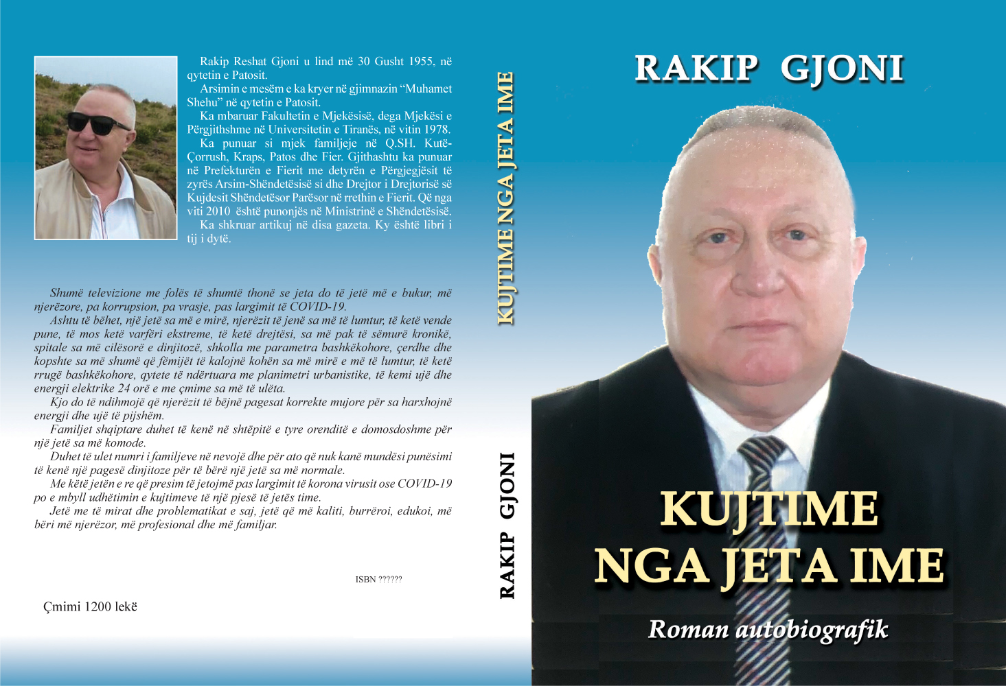Albert Z. ZHOLI: “Kujtime nga jeta ime”, e mjekut Rakip Gjoni - Radio ...