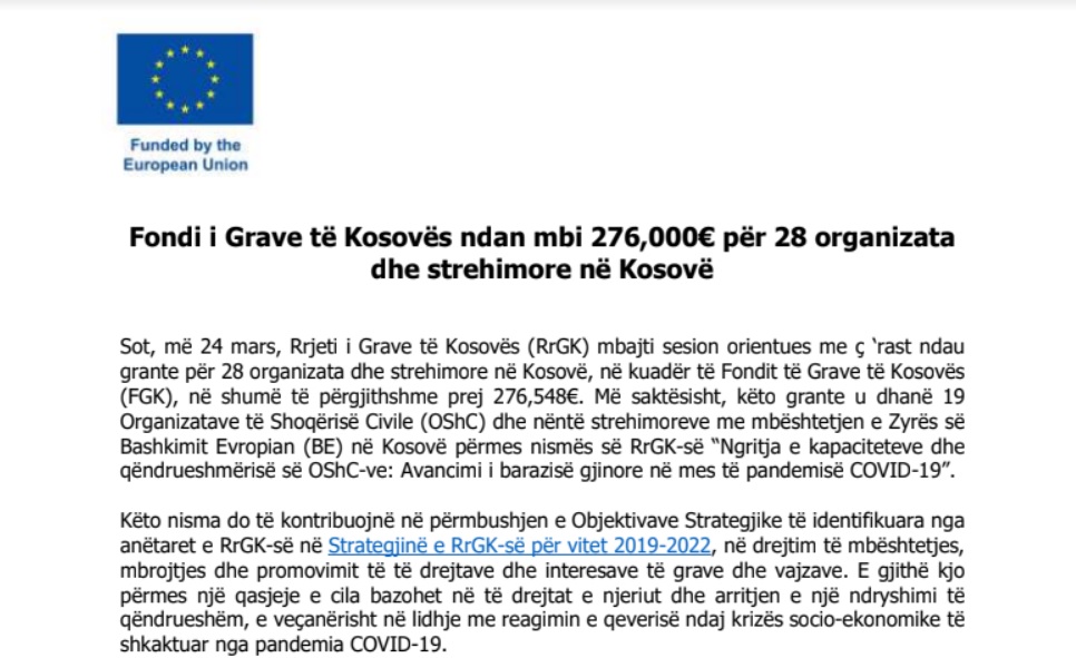 Fondi i Grave të Kosovës ndan mbi 276,000€ për 28 organizata dhe ... Fondi i Grave të Kosovës ndan mbi 276,000€ për 28 organizata dhe ...